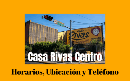 Casa Rivas Centro - Horarios, Teléfono, Ubicación