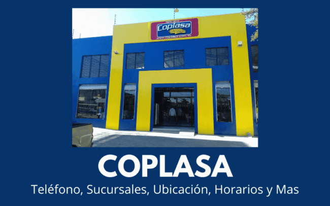 COPLASA, El Salvador [Teléfono, Sucursales, Horarios y Mas]